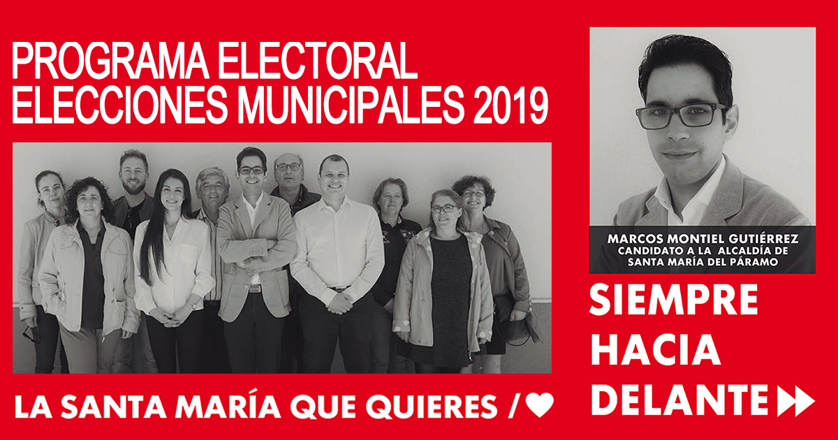 Municipales 2019: Programa Electoral del PSOE | Santa Marí­a del Páramo